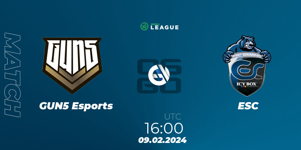 GUN5 Esports - ESC: 09.02.2024 at 16:00. Counter-Strike (CS2), ESEA ...