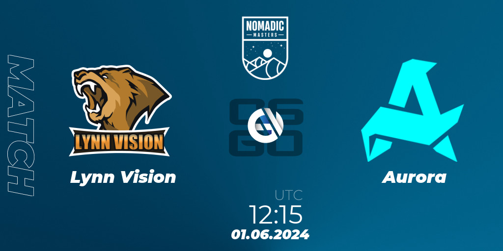 Lynn Vision - Aurora: 01.06.2024 at 12:40. Counter-Strike (CS2), MESA Nomadic Masters: Spring 2024