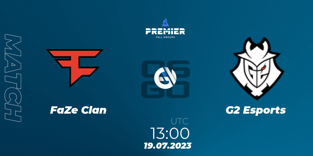 FaZe Clan - G2 Esports: 19.07.2023 at 13:00. Counter-Strike (CS2), BLAST Premier Fall Groups ...