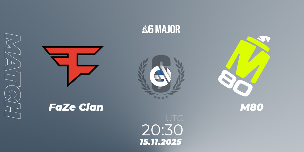 FaZe Clan VS M80 Rainbow Six Советы по ставкам, трансляции и результаты ...