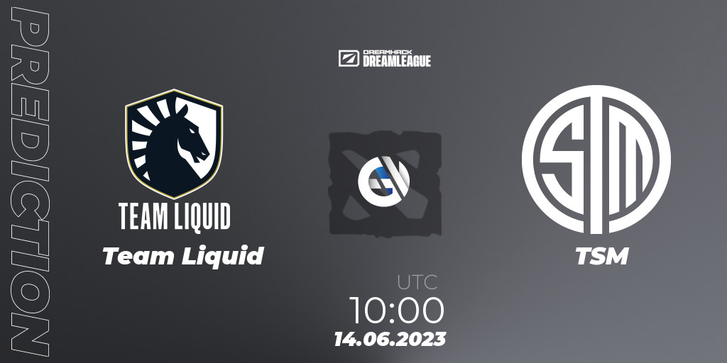 Team Liquid - TSM: прогноз. 14.06.2023 at 09:55, Dota 2, DreamLeague Season 20 - Group Stage 1