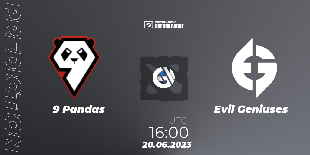 9 Pandas - Evil Geniuses: прогноз. 20.06.2023 at 15:57, Dota 2, DreamLeague Season 20 - Group ...